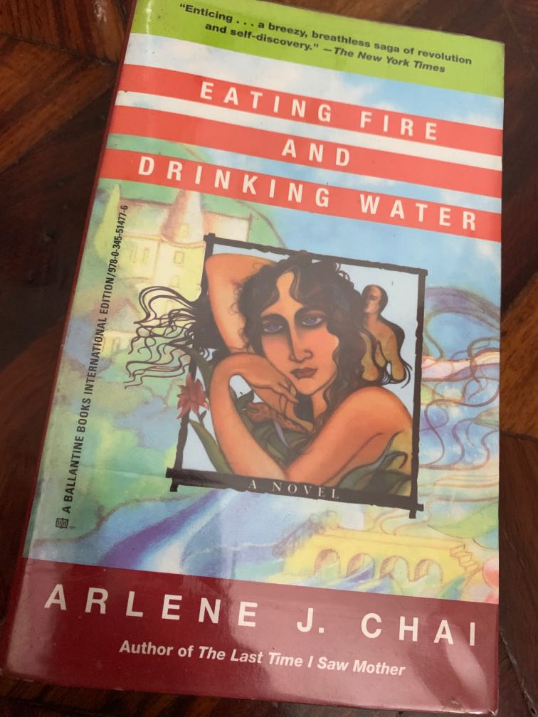 Eating Fire and Drinking Water by: Arlene Chai, Hobbies & Toys, Books ...