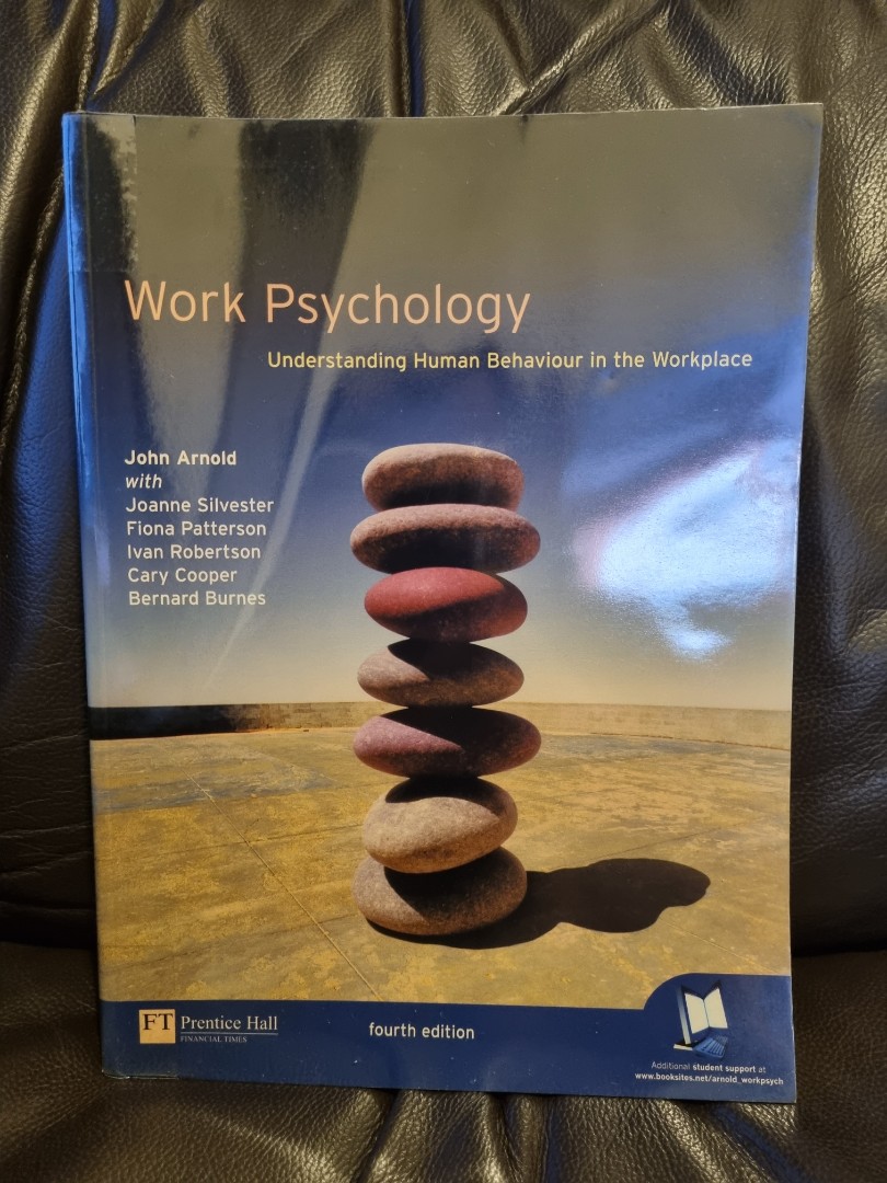 Work Psychology - Understanding Human Behaviour in the Workplace ...