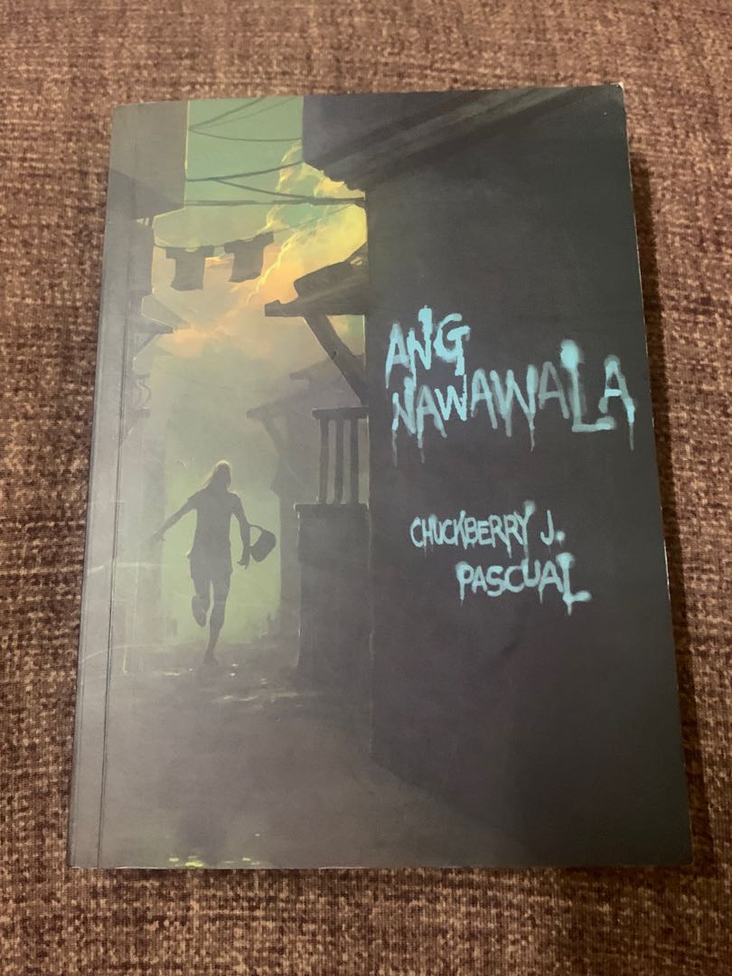 Ang Nawawala by Chuckberry J. Pascual, Hobbies & Toys, Books ...