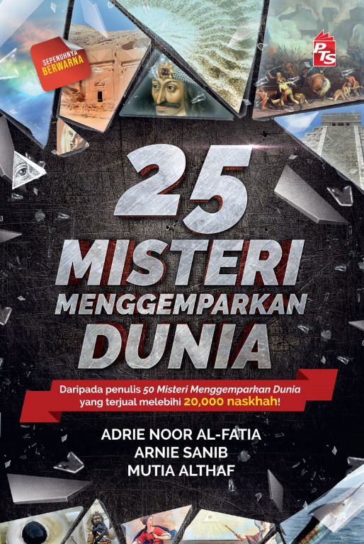 [BC] PTS 25 Misteri Menggemparkan Dunia: Sekuel 50 Misteri (Berwarna ...