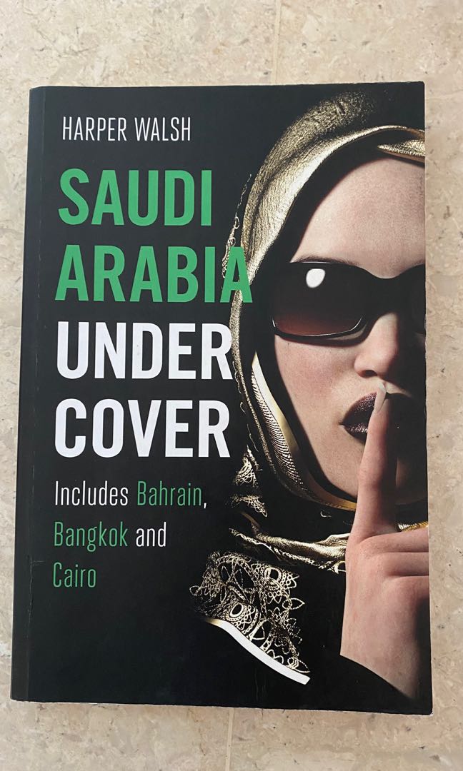 Saudi Arabia Under Cover, Hobbies & Toys, Books & Magazines, Fiction ...