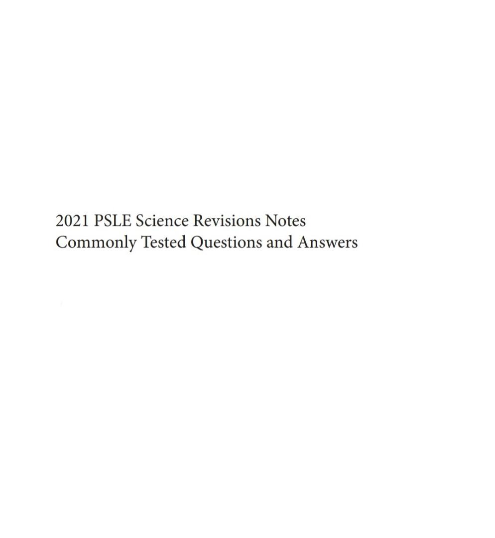 PSLE Science Revision Notes - by 8 Year PSLE Tutor, Hobbies & Toys ...