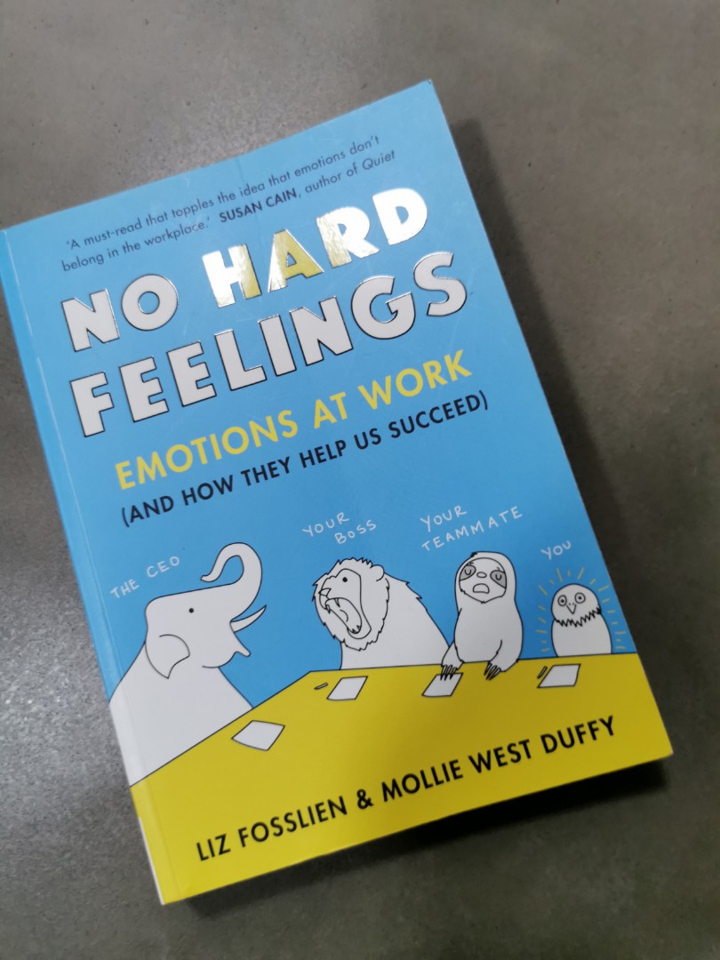 No Hard Feelings Emotion at Work, Hobbies & Toys, Books & Magazines ...