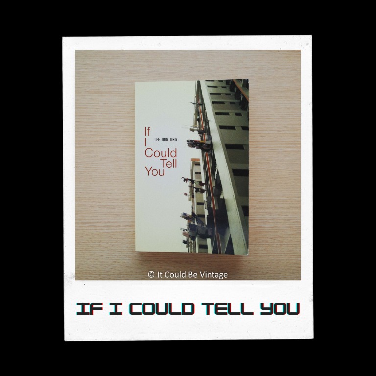 [BOOK] If I Could Tell You (by Jing Jing Lee), Hobbies & Toys, Books ...