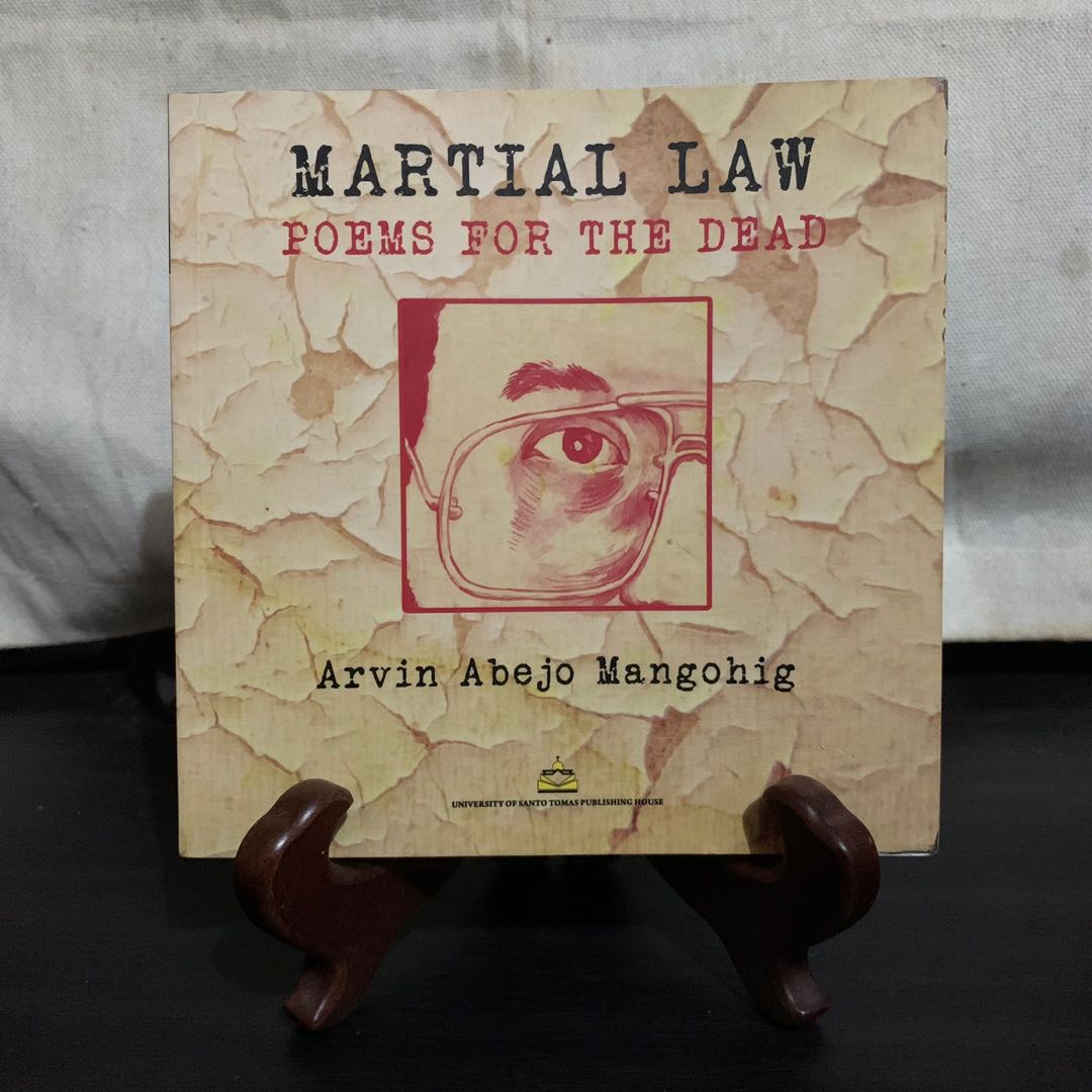 Martial Law: Poems for the Dead by Arvin Abejo Mangohig, Hobbies & Toys ...