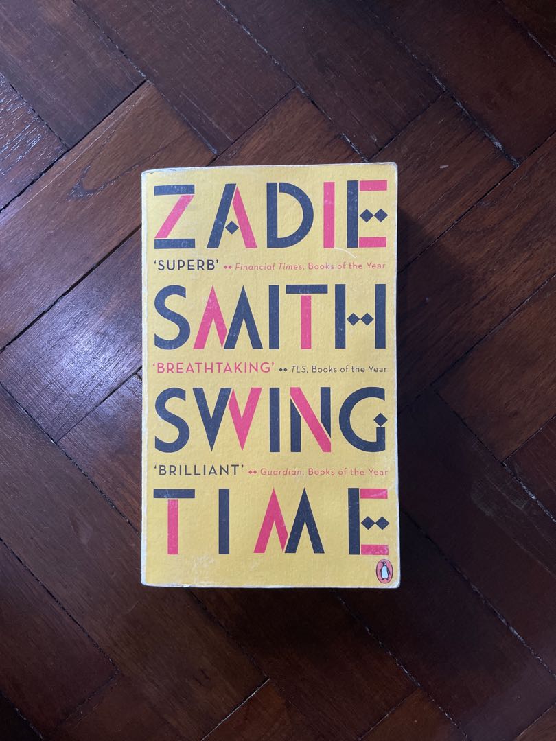 [BOOK] Swing Time by Zadie Smith, Hobbies & Toys, Books & Magazines ...