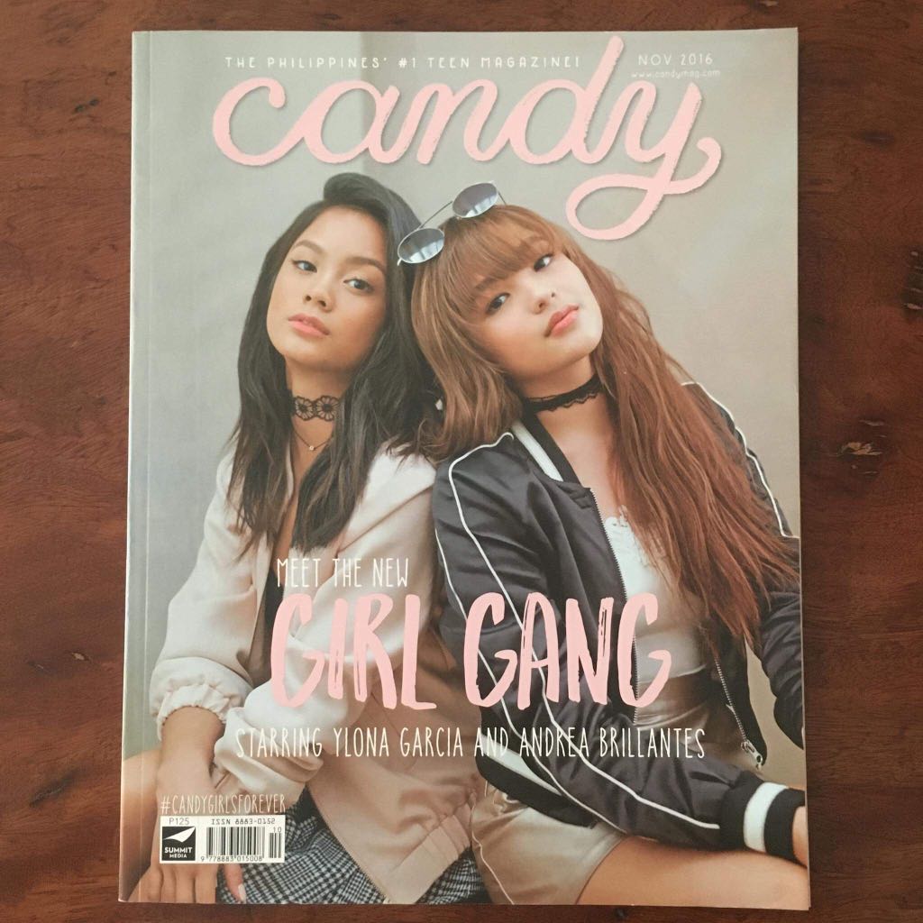 Candy Magazine November 2016 ( Ylona Garcia and Andrea Brillantes ...