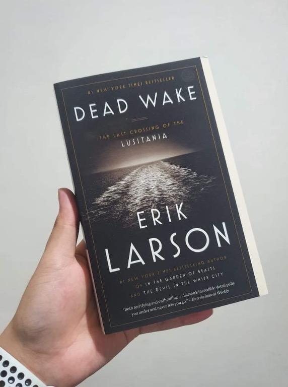 [Paperback] Dead Wake : The Last Crossing of the Lusitania by Erik ...
