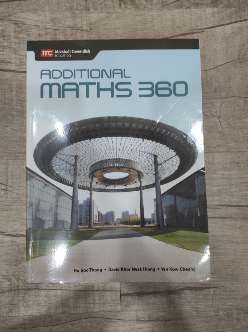 ADDITIONAL MATHS 360 Marshall Cavendish Education, Hobbies & Toys ...