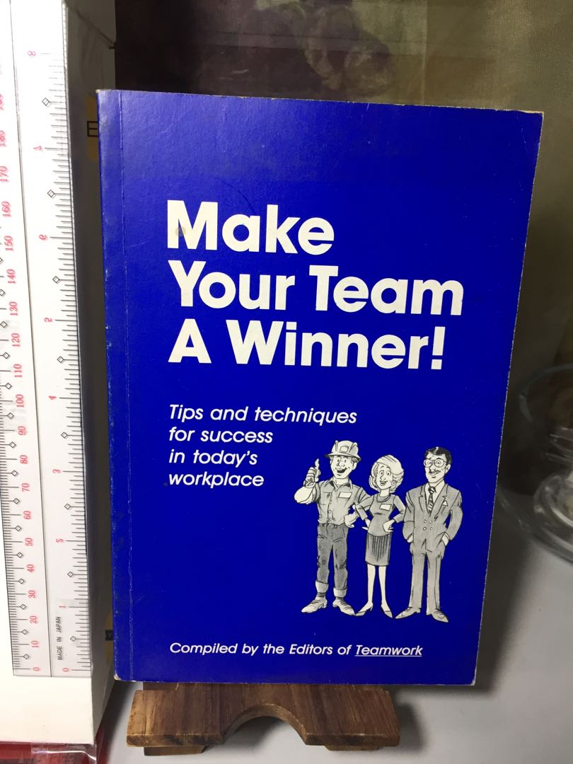 Make Your Team Winner by Editors of Teamwork, Hobbies & Toys, Books ...