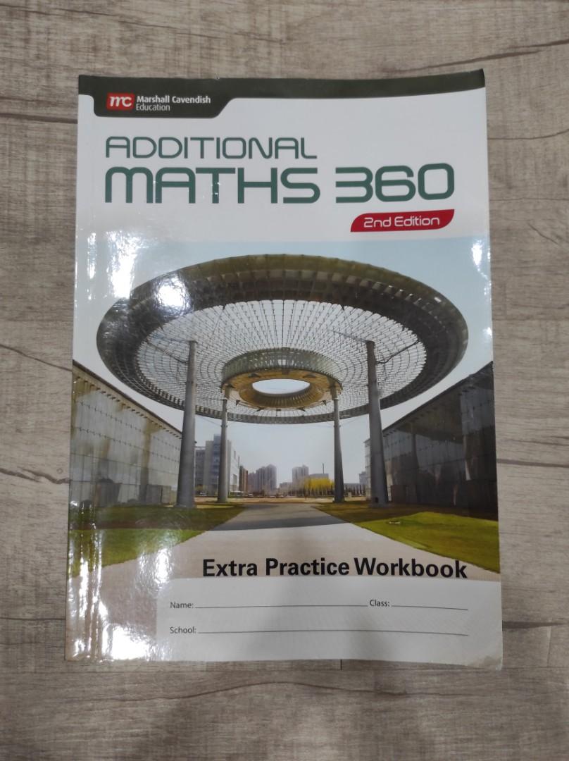 ADDITIONAL MATHS 360 2nd Edition Extra Practice Workbook Marshall ...