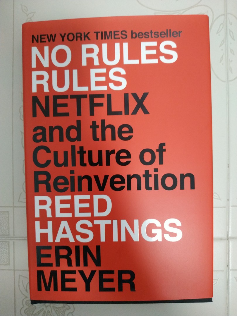 No rules rules Netflix and the culture of reinvention, Hobbies & Toys ...