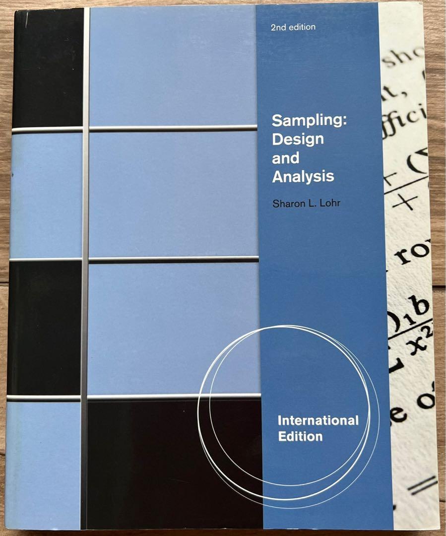 Sampling: Design and Analysis (Sharon L. Lohr), International Edition ...