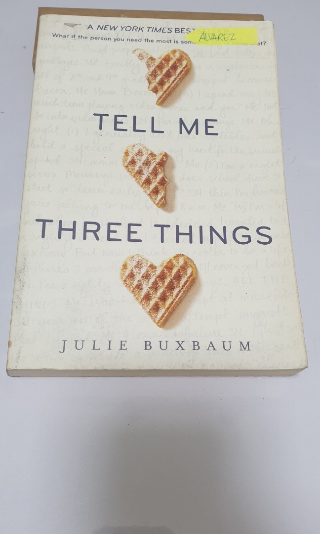 Tell Me Three Things (Julie Buxbaum, softbound), Hobbies & Toys, Books ...