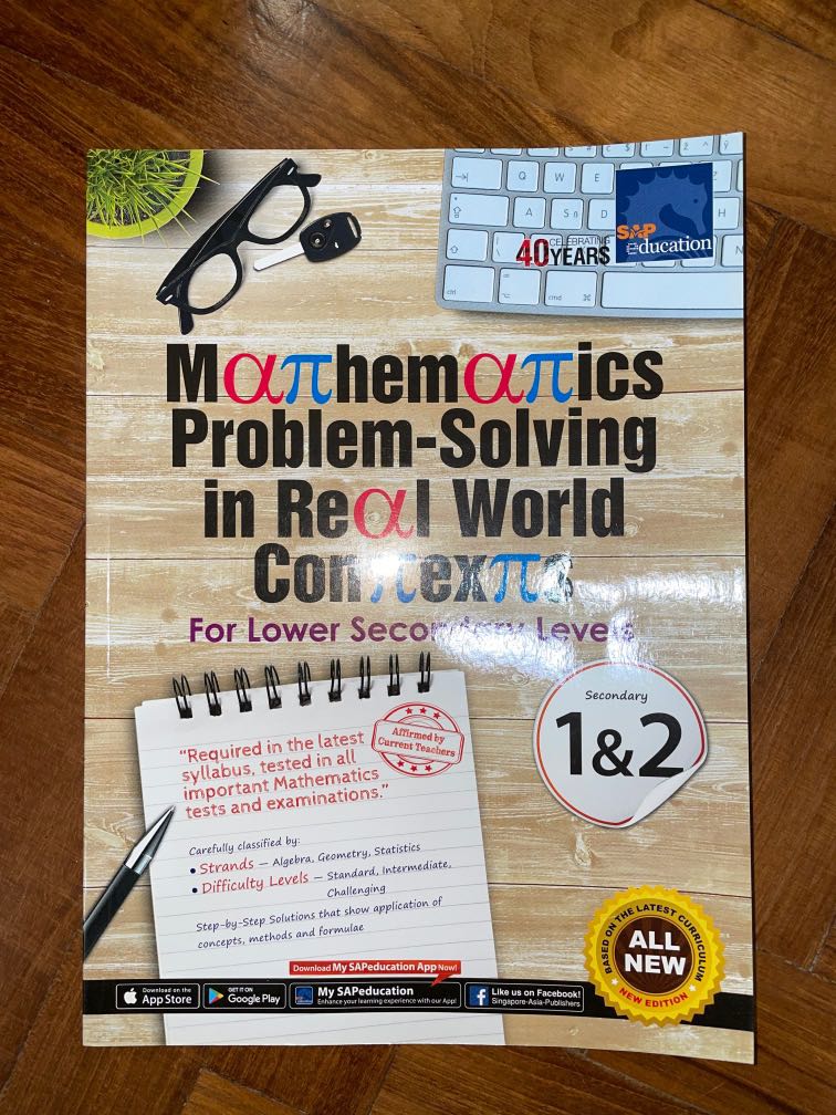 Mathematics Problem Solving In Real World Context For Secondary 1