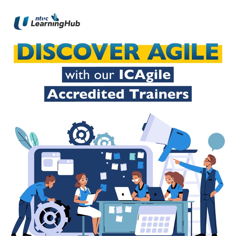 Discover AGILE with our IC AGILE course - NTUC LearningHub, Learning ...