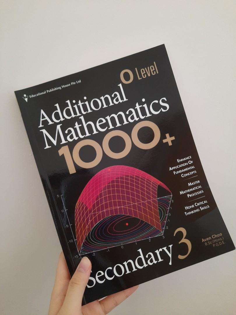 Olevel Additional Mathematics 1000+ Secondary3, Hobbies & Toys, Books ...