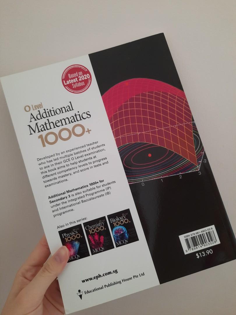 Olevel Additional Mathematics 1000+ Secondary3, Hobbies & Toys, Books ...