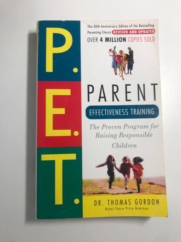 P.E.T. Parent Effectiveness Training by Dr Thomas Gordon, Hobbies ...