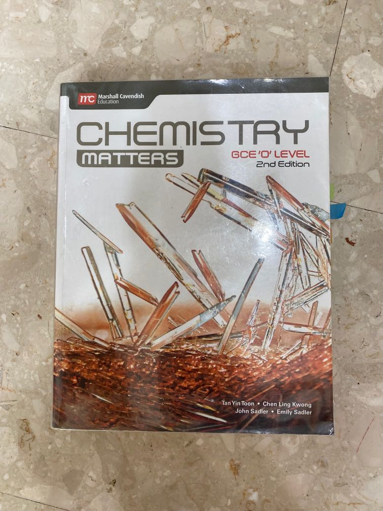 Chemistry Matters GCE O'Level 2nd Edition, Hobbies & Toys, Books ...