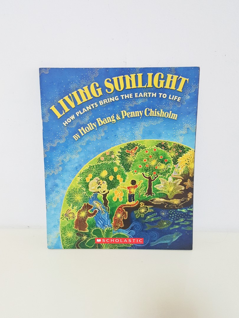Living Sunlight, How Plants Bring The Earth To Life, Hobbies & Toys ...