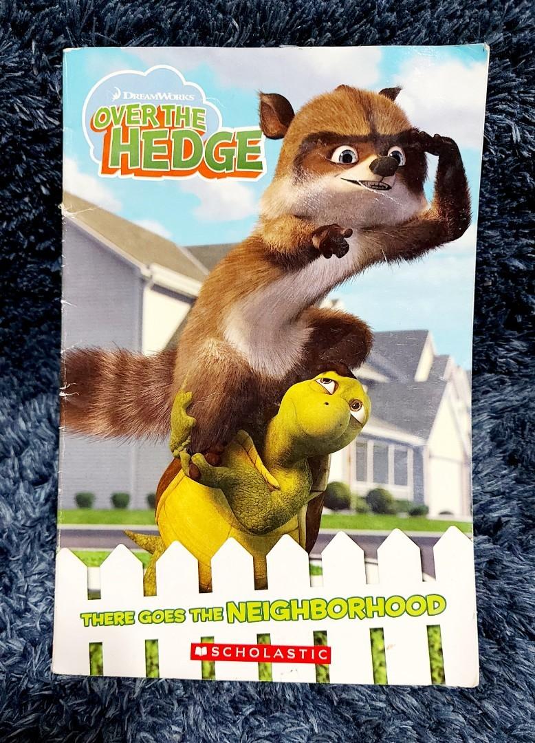 Over the hedge (There goes the neighborhood) SCHOLASTIC BOOK, Hobbies ...