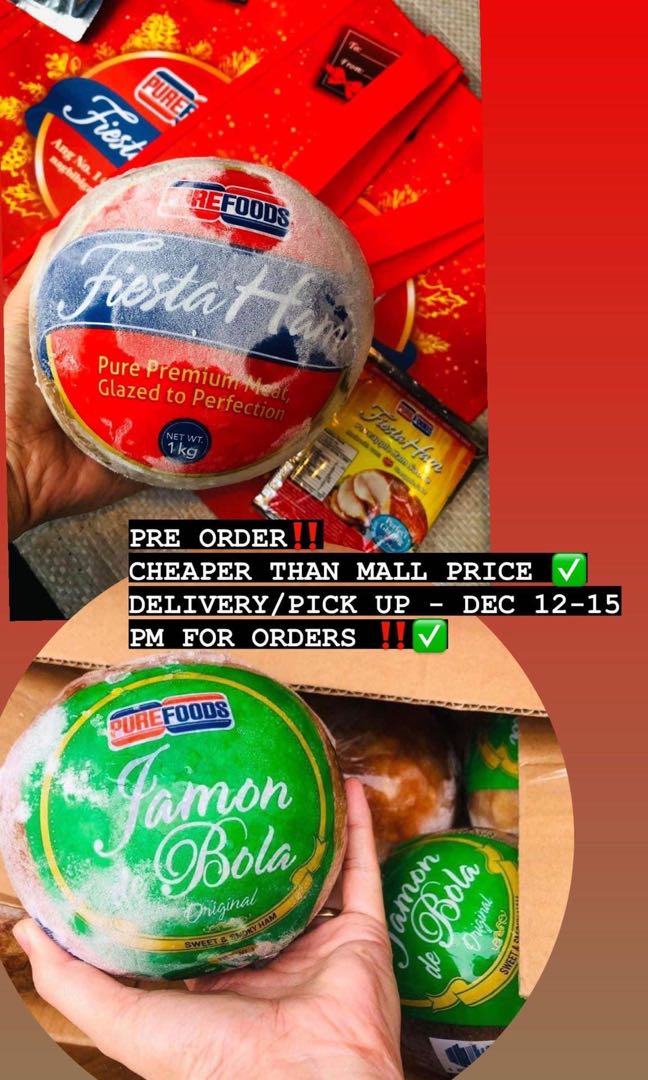 Purefoods Fiesta Ham & Jamon de Bola, Food & Drinks, Chilled & Frozen ...