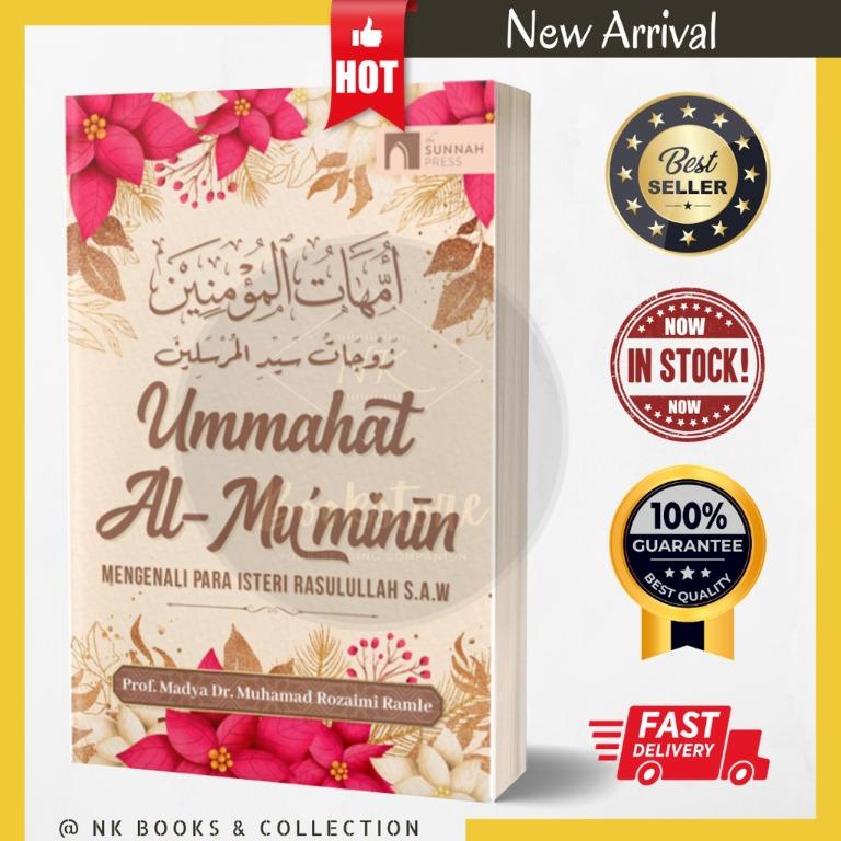 UMMAHAT AL MU'MININ UMMAHATUL MUKMININ : Mengenali Para Isteri ...