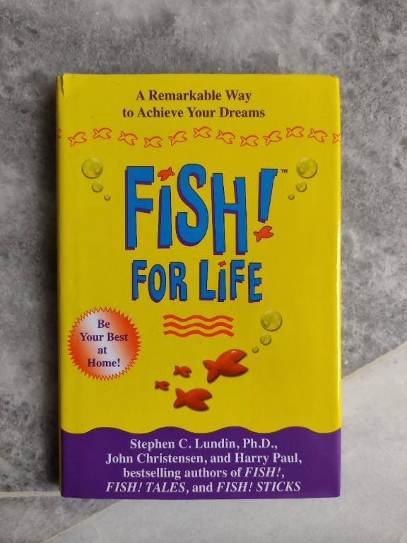 [BOOK] FISH! FOR LIFE by Stephen C. Lundin, Hobbies & Toys, Books ...