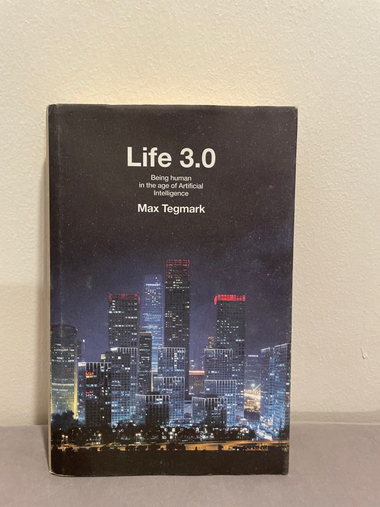 Life 3.0 by Max Tegmark, Hobbies & Toys, Books & Magazines, Fiction ...