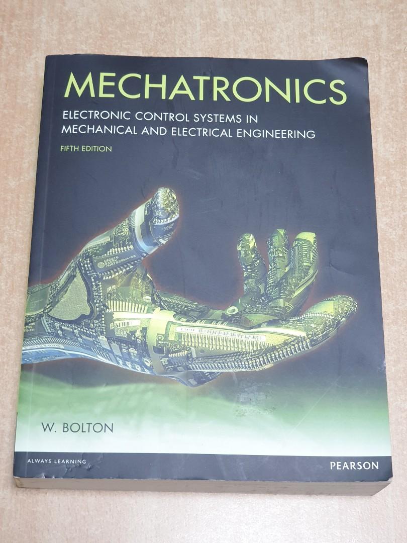 Mechatronics: Electronic Control Systems in Mechanical and Electrical ...