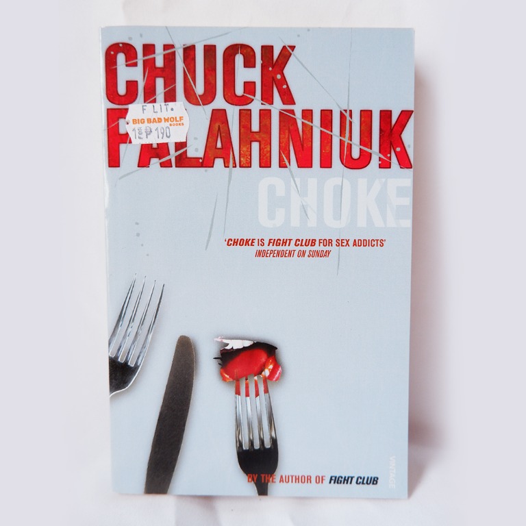 Choke by Chuck Palahniuk, Hobbies & Toys, Books & Magazines, Fiction ...