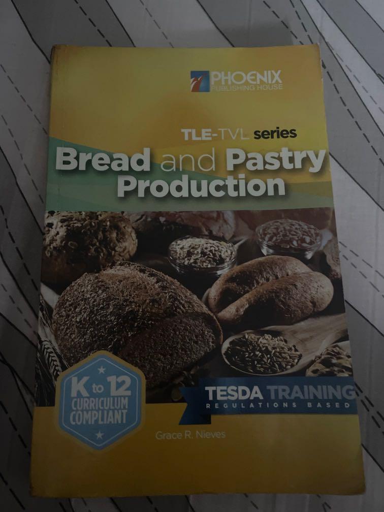 TLE-TVL BREAD AND PASTRY PRODUCTION BOOK, Hobbies & Toys, Books ...