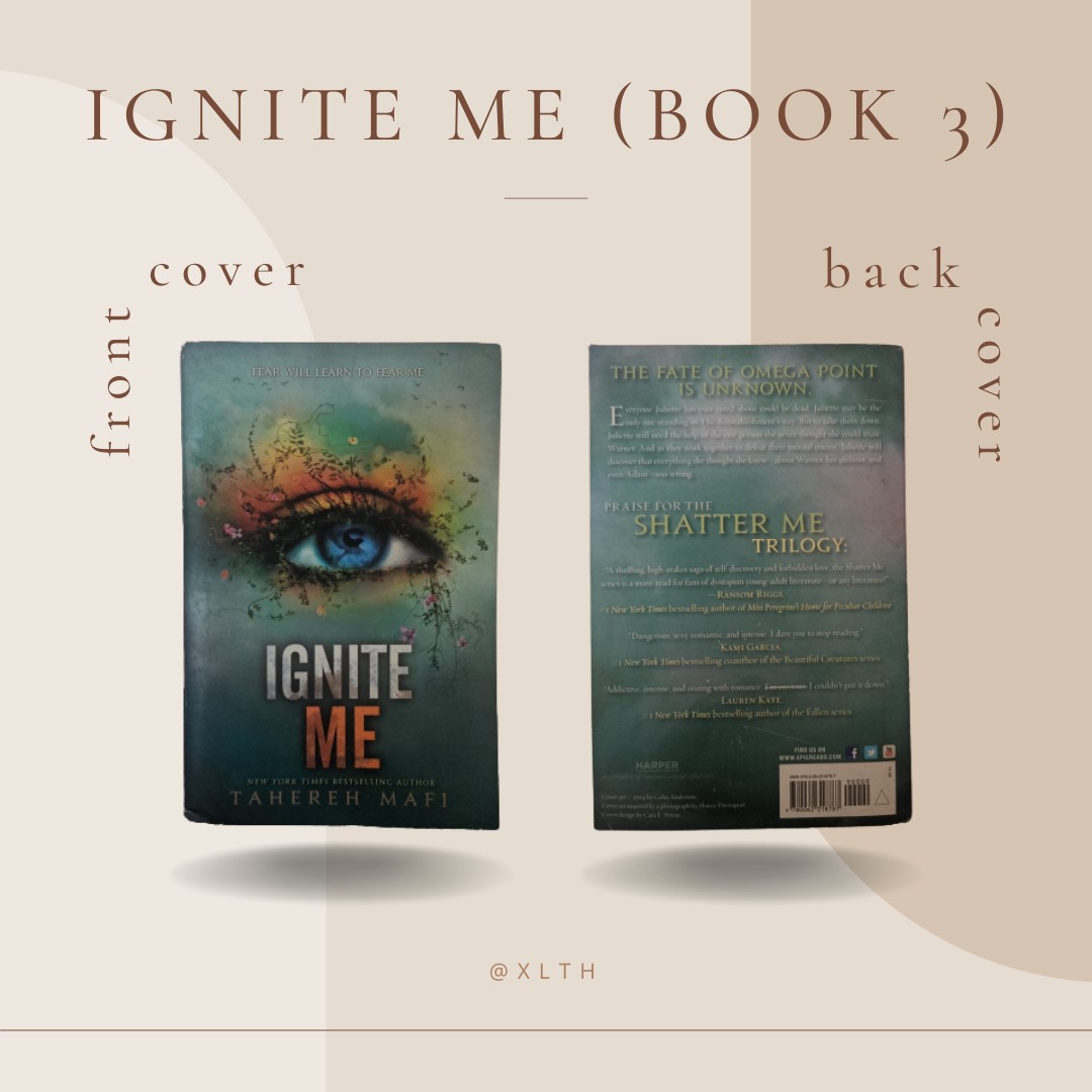 Ignite Me (Shatter Me Book 3) Tahereh Mafi, Hobbies & Toys, Books ...