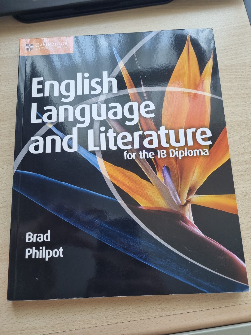 English Language and Literature for the IB diploma, Brad Philpot ...