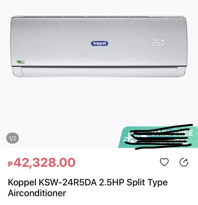 Koppel 2.5hp split type aircon, TV & Home Appliances, Air Conditioning ...