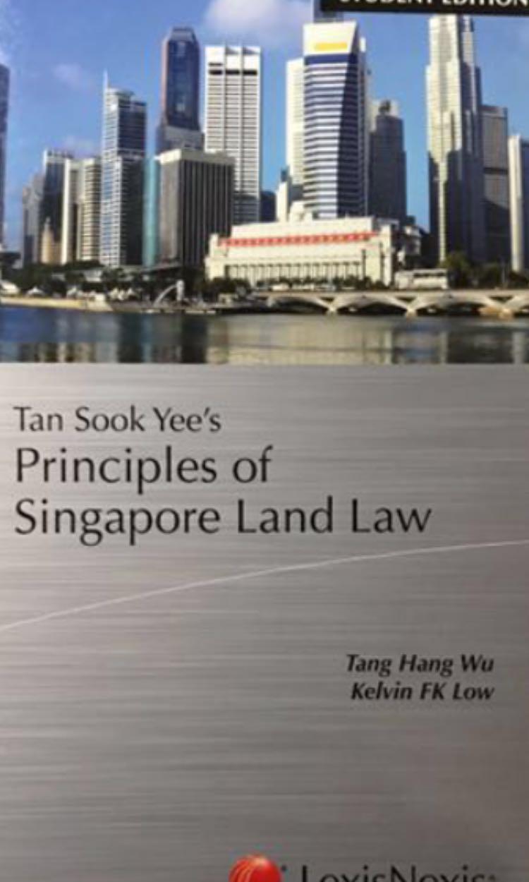 3rd Edition: Principles of Singapore Land Law (Tan Sook Yee): Student ...