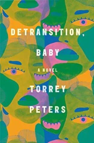 Detransition, Baby (Torrey Peters), Hobbies & Toys, Books & Magazines ...