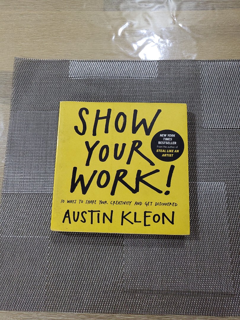 Show your work by Austin kleon, Hobbies & Toys, Books & Magazines ...