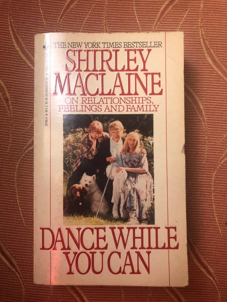 Dance While You Can - Shirley Maclaine, Hobbies & Toys, Books ...
