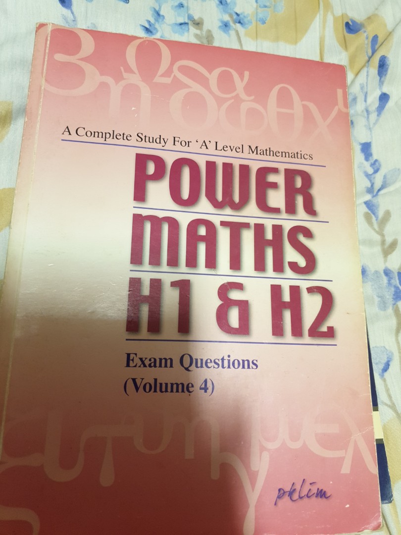 POWER MATHS - H1 and H2 exam questions, Hobbies & Toys, Books ...