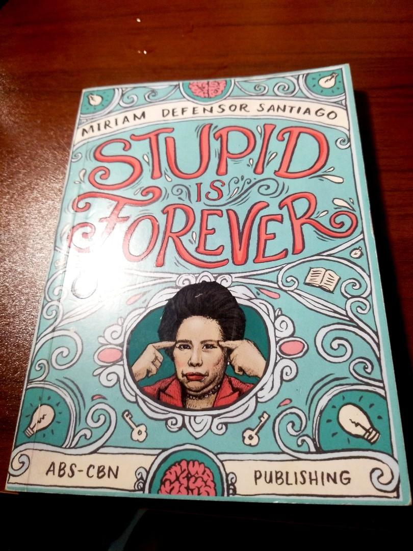 Stupid Is Forever, Hobbies & Toys, Books & Magazines, Fiction & Non ...