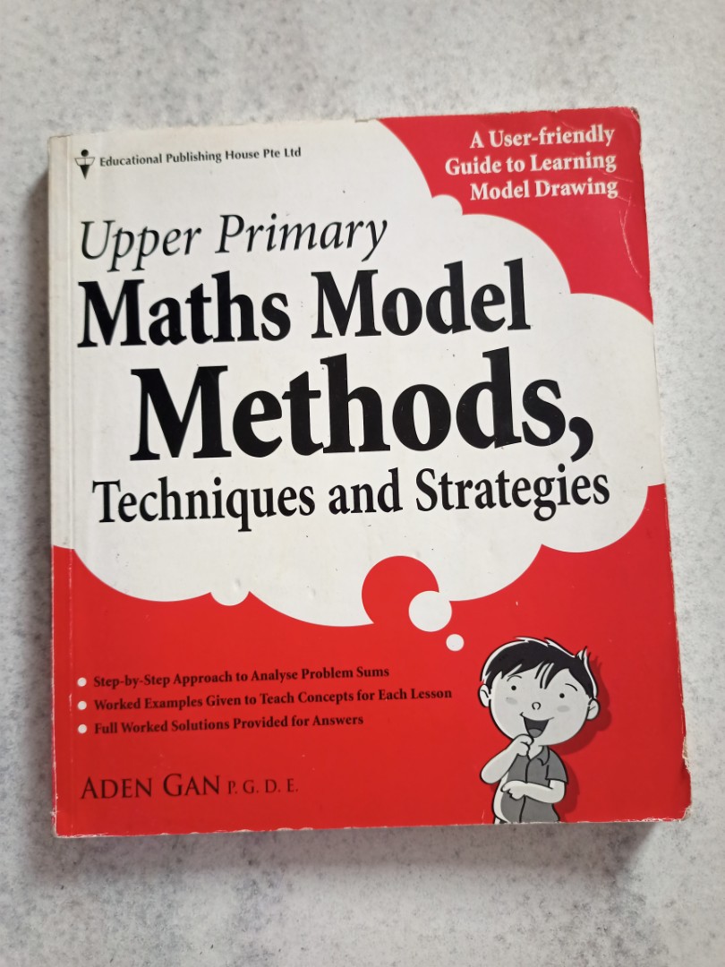 Upper Primary Maths model Methods Techniques and startegies - P4, P5 ...