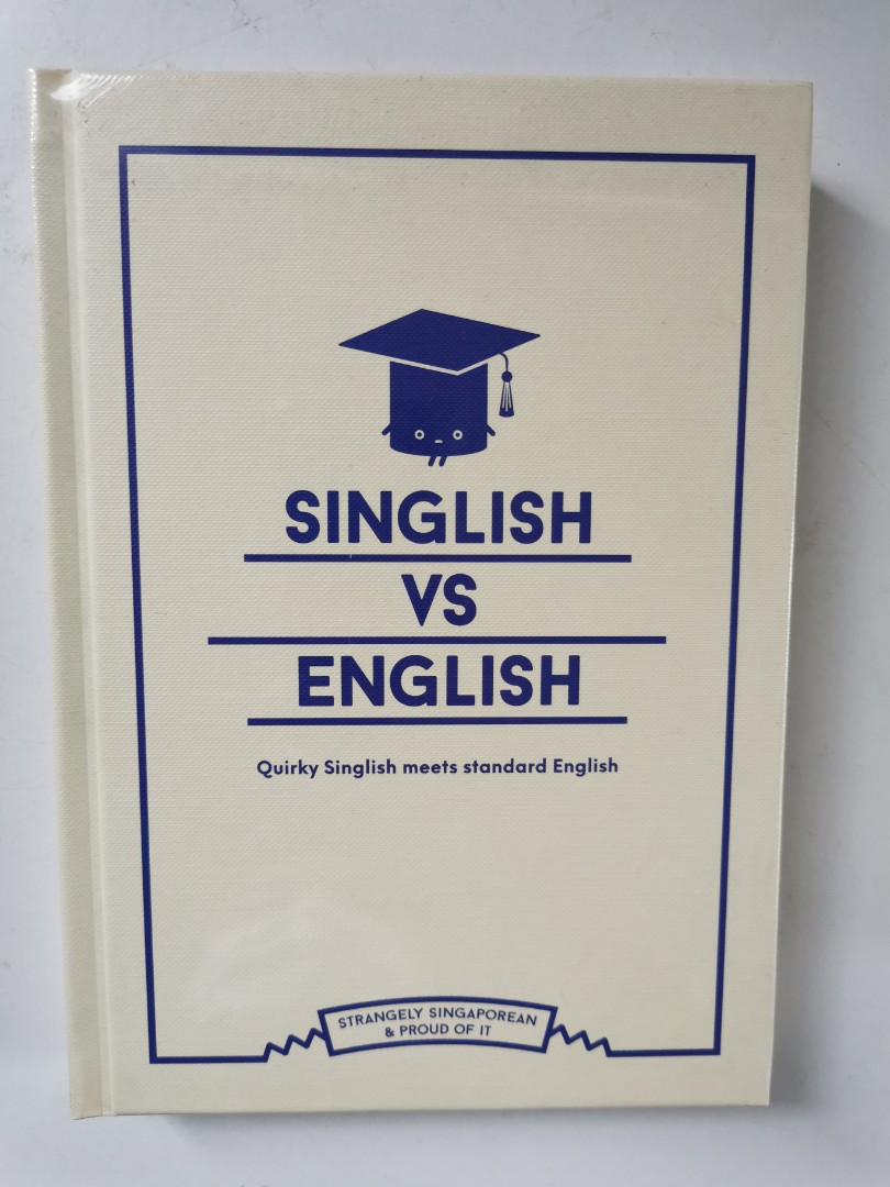 Singlish vs English (a must have to learn singlish), Hobbies & Toys ...