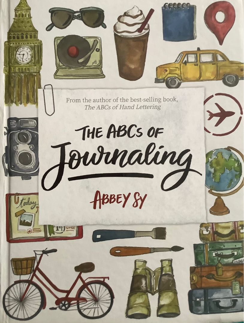 The ABCs of Journaling by Abbey Sy, Hobbies & Toys, Books & Magazines ...