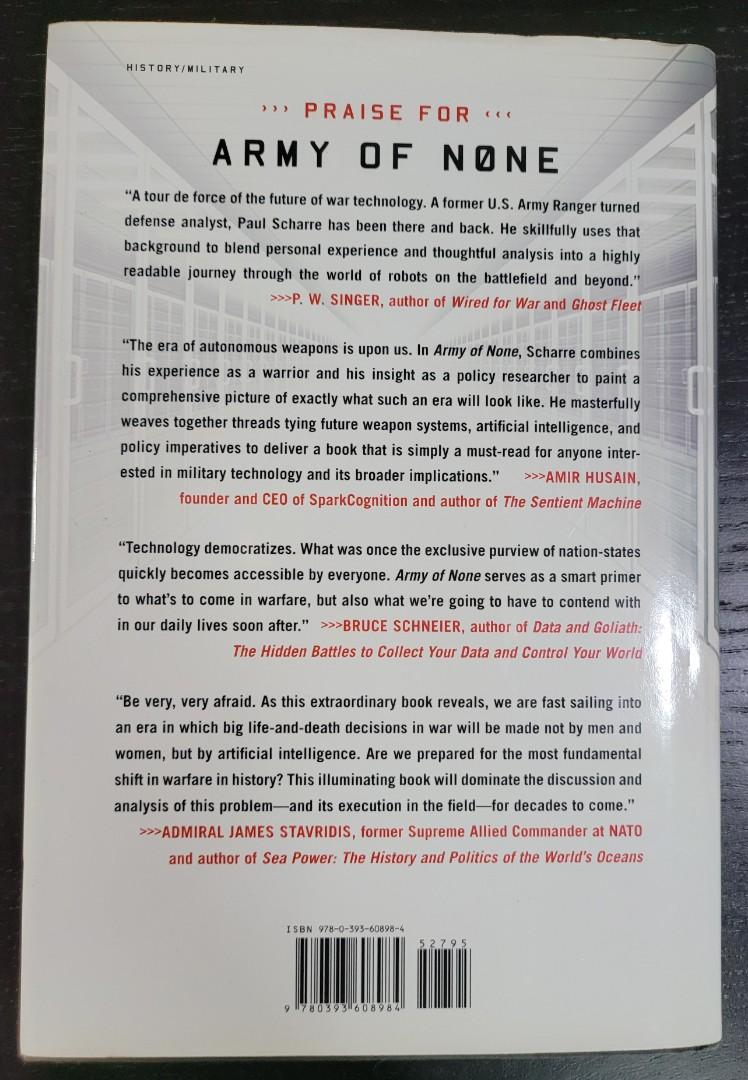 Army of None: Autonomous Weapons and the Future of War by Paul Scharre ...