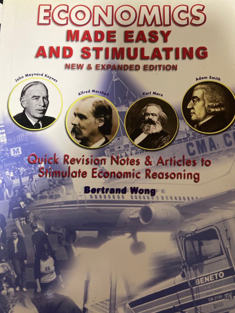 Economics Textbook made easy Quick Revision Notes by Betrand Wong ...