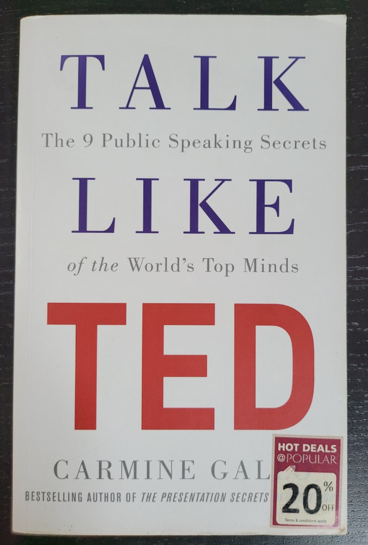 Talk Like TED: The 9 Public-Speaking Secrets of the World's Top Minds ...