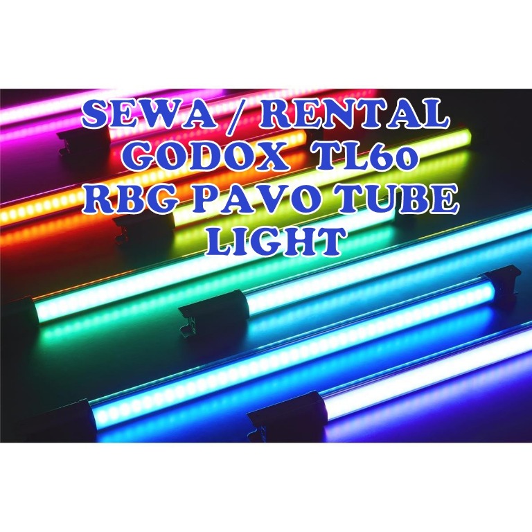 SEWA GODOX TL60 RGB PAVO TUBE LIGHT RENTAL, Photography, Photography ...