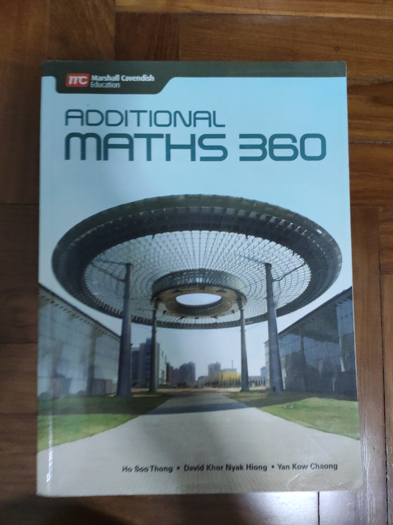 Additional Maths 360, Hobbies & Toys, Books & Magazines, Assessment ...